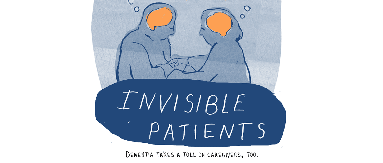 Invisible Patients: A Caregiver’s Story - Nautilus